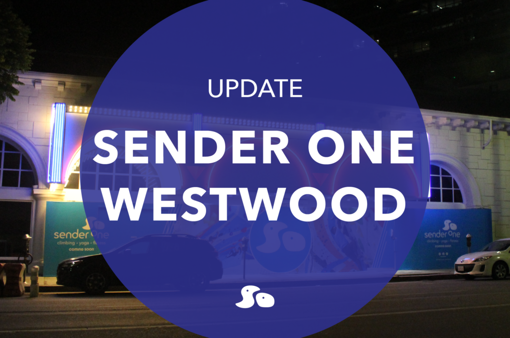 Sender One Westwood Update | Sender One Climbing Blog